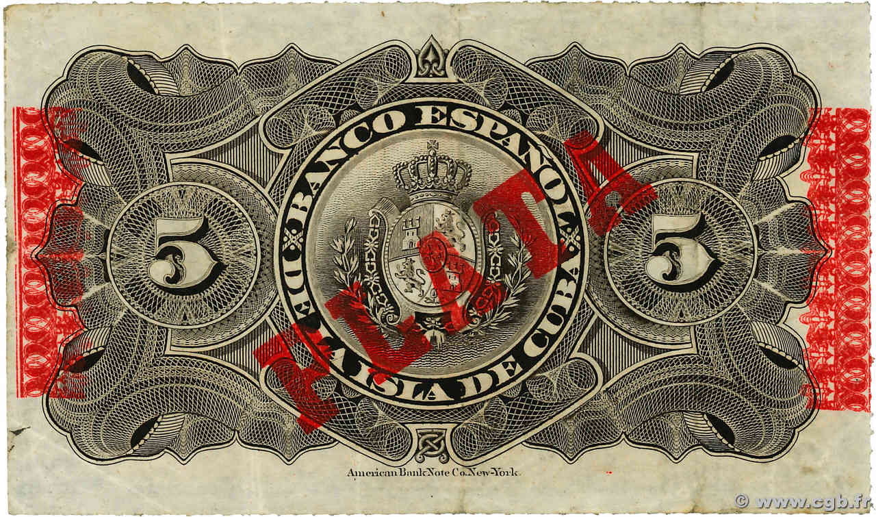 5 Pesos CUBA 1896 P.048b 528315 Banknotes
