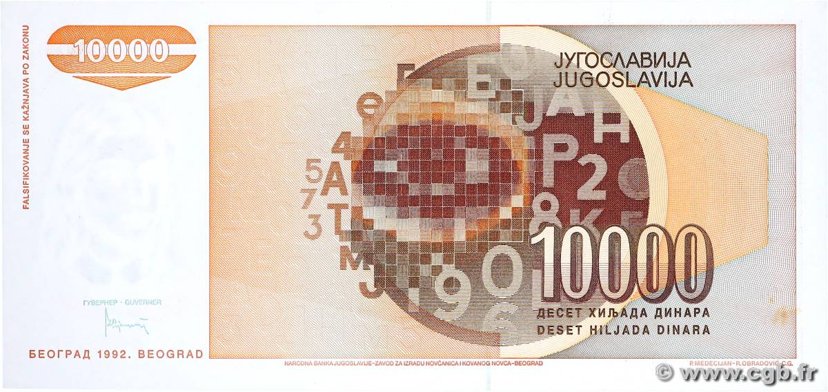 10000 Dinara YUGOSLAVIA 1992 P.116a 541686 Banknotes