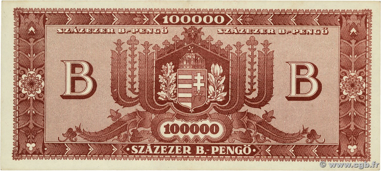 100000 B-Pengo HUNGARY 1946 P.133 b01_4467 Banknotes