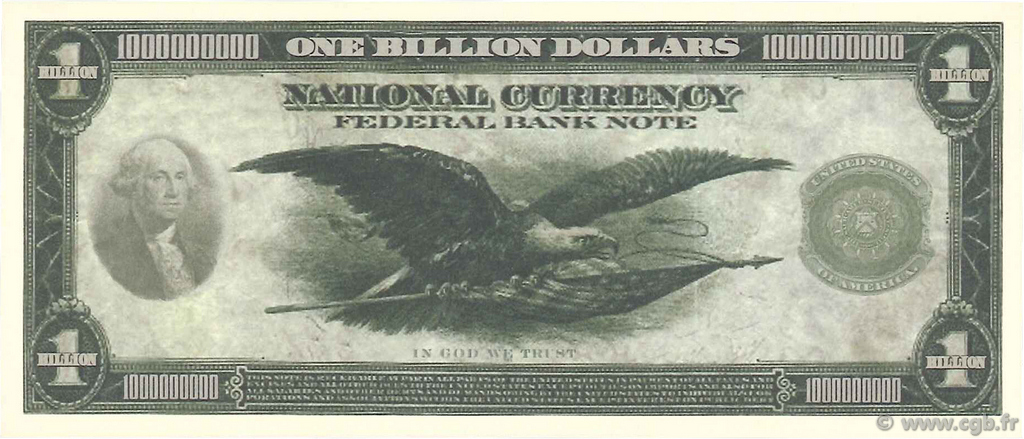 1 Billion Dollars UNITED STATES OF AMERICA 2013 b50_1421 Banknotes