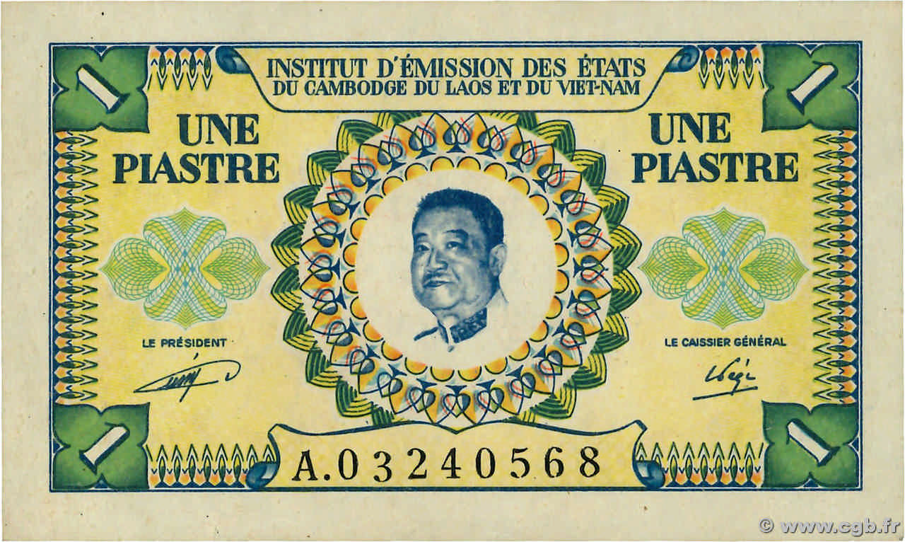 1 Piastre - 1 Kip INDOCHINE FRANÇAISE 1953 P.099 b96_5744 Billets