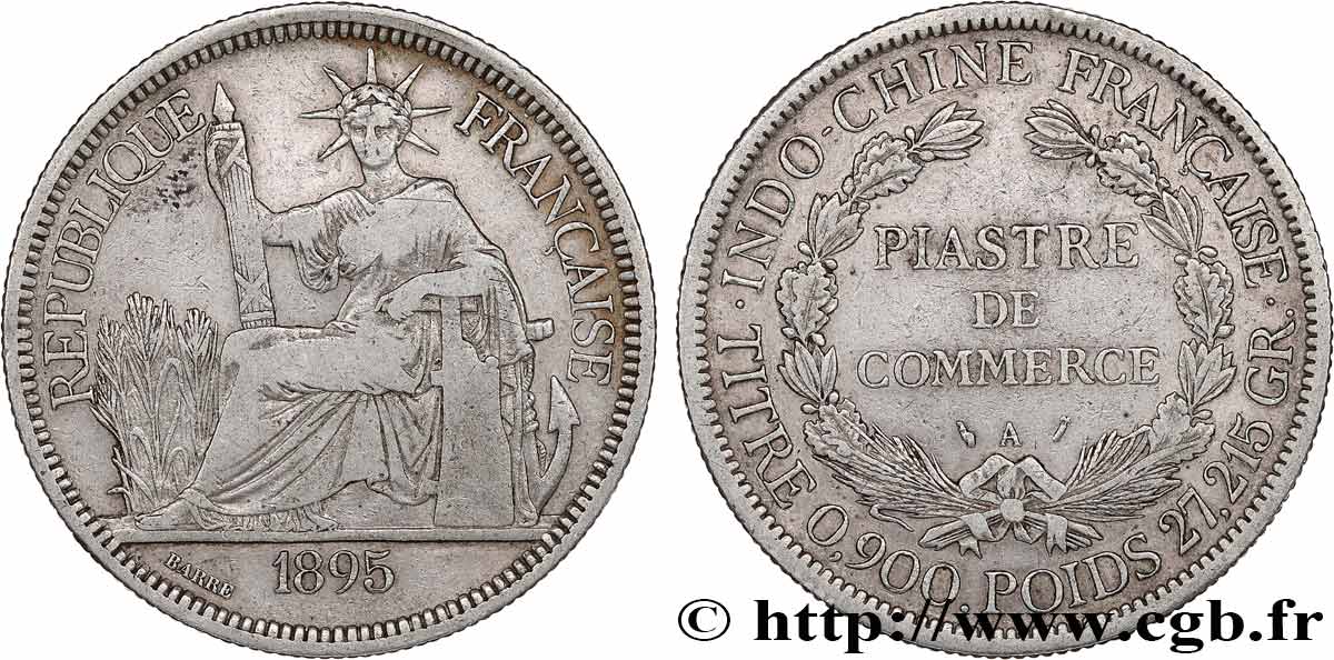 INDOCHINE FRANÇAISE 1 Piastre de Commerce 1895 Paris fco_768800 Colonies