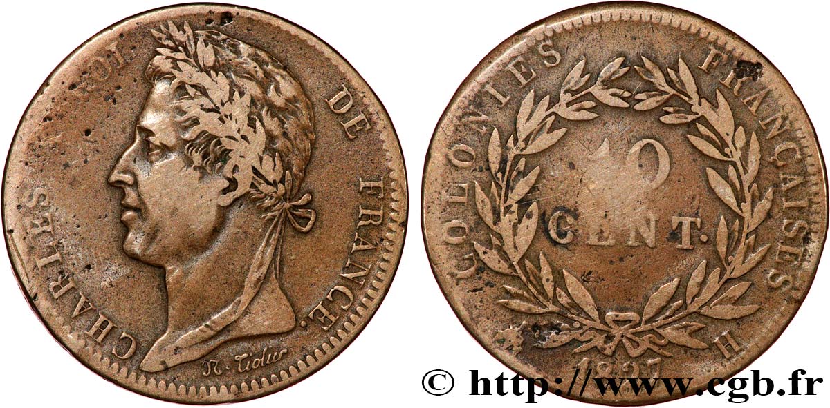 COLONIES FRANÇAISES - Charles X, pour la Martinique et la Guadeloupe 10 ...