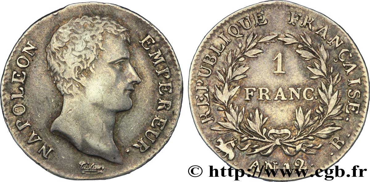 1 franc Napoléon Empereur, Calendrier révolutionnaire 1804 Rouen F.201/ ...