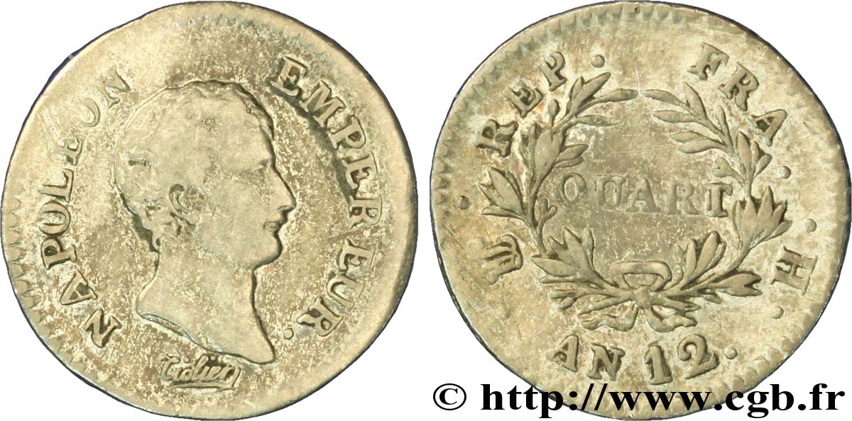 Quart (de franc) Napoléon Empereur, Calendrier révolutionnaire 1804 La ...