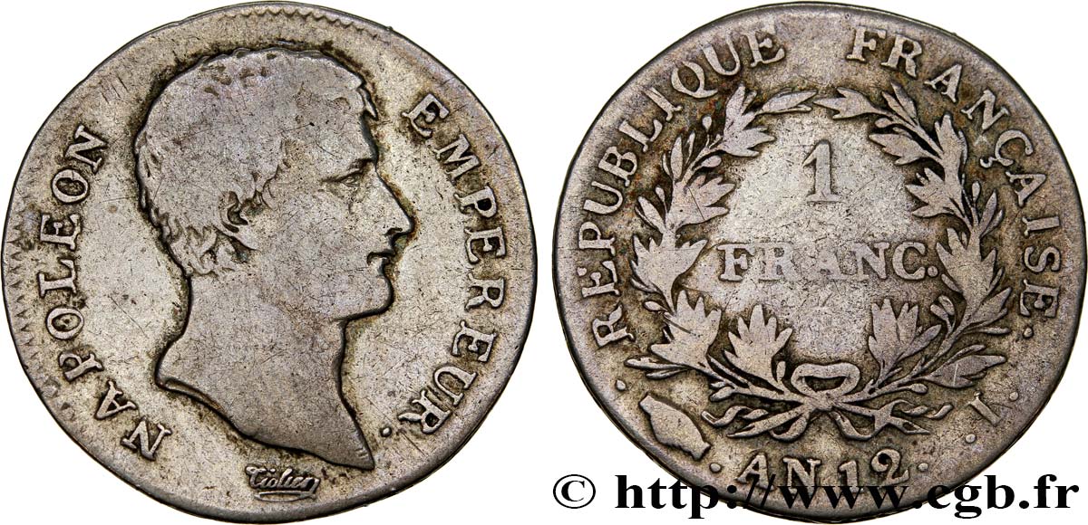 1 franc Napoléon Empereur, Calendrier révolutionnaire 1804 Limoges F ...