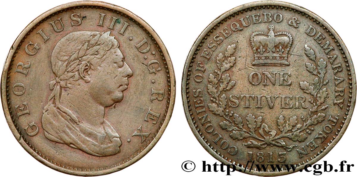 ESSEQUIBO ET DÉMÉRARA 1 Stiver Georges III colonies d’Essequebo et ...