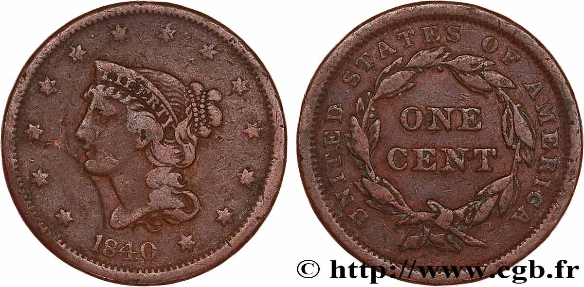 ÉTATS-UNIS D'AMÉRIQUE 1 Cent type “Braided Hair” 1840 Philadelphie fwo ...