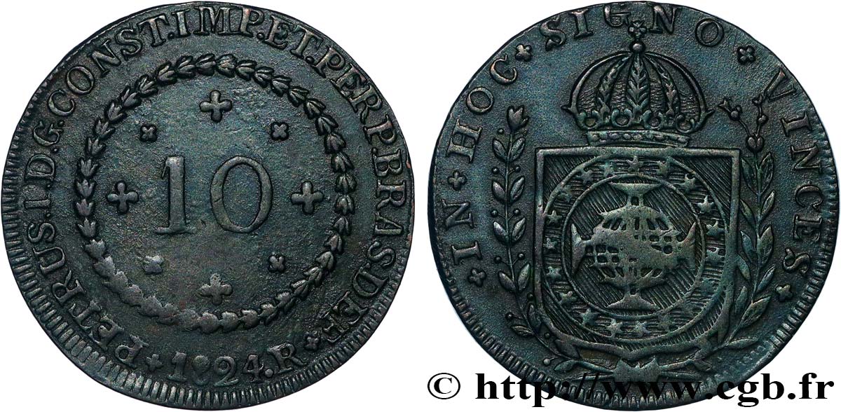 BRAZIL - EMPIRE OF BRAZIL - PETER I 10 Réis 1824 Rio de Janeiro fwo ...