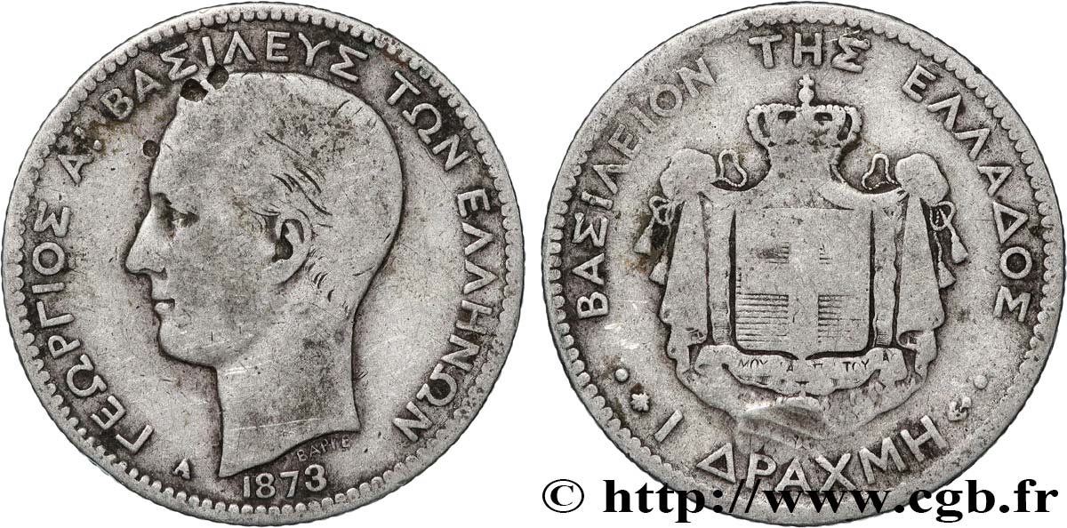 GRÈCE 1 Drachme Georges Ier 1873 Paris fwo_835779 Monde