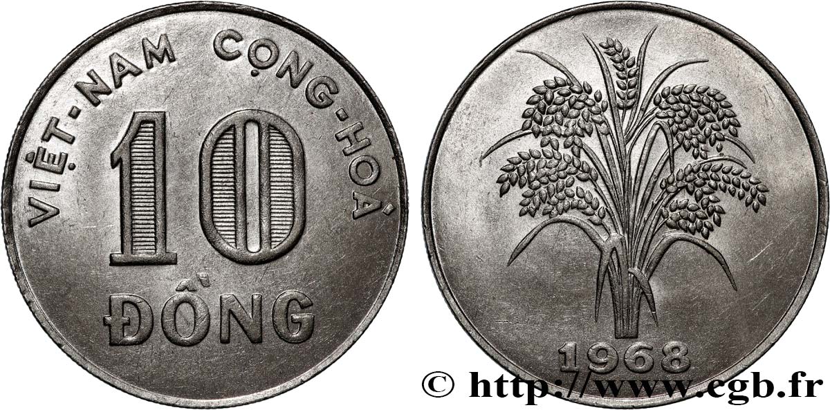 SOUTH VIETNAM 10 Dong “Viêt-Nam Cong Hòa” (République du Viet Nam ...